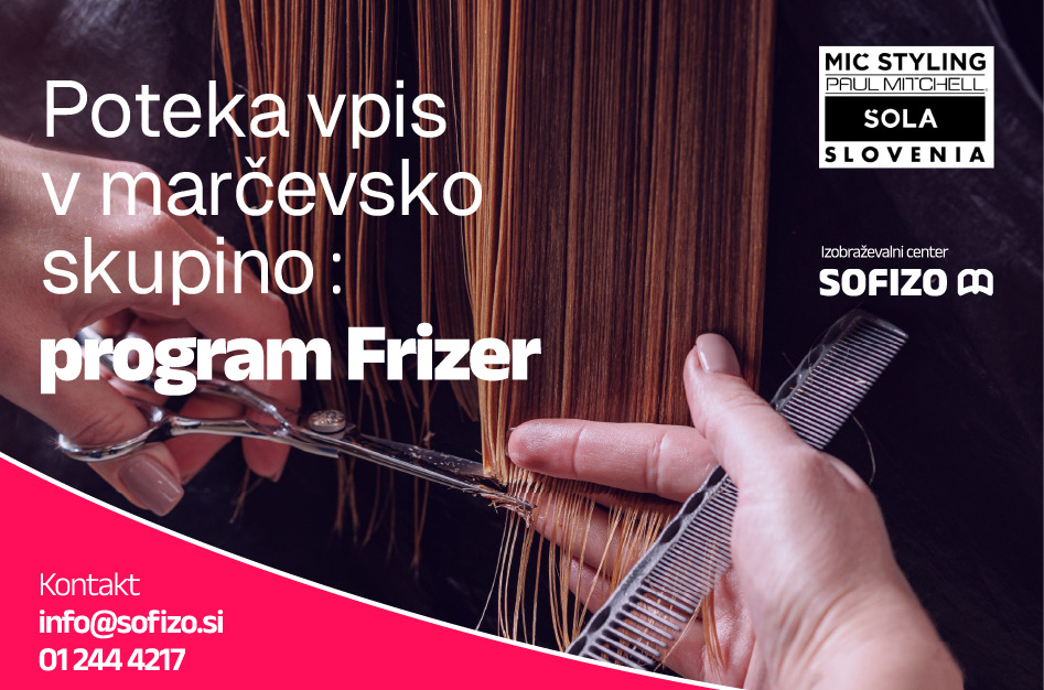 Vpisujemo novo skupino v marcu 2025, Program Frizer – Postani mojster v ...
